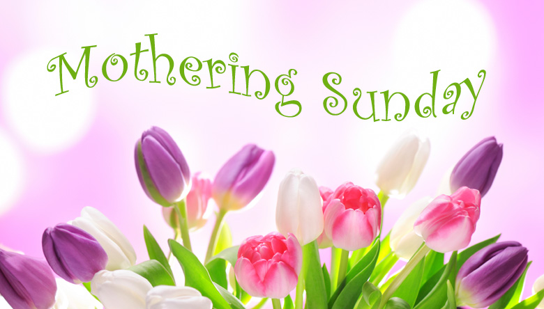 A Short History about Mothering Sunday – revPACman