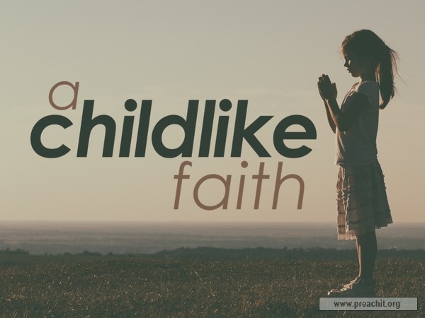 A Childlike Faith – revPACman