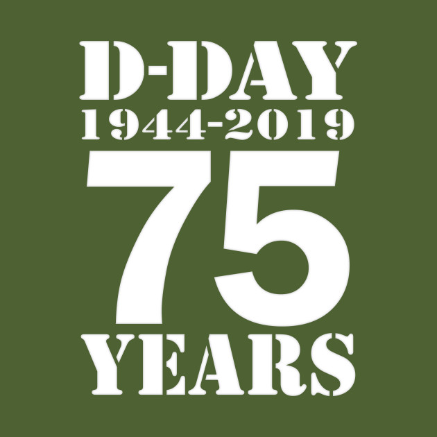 Remembrance Sunday 2019: D-Day 75 years – revPACman