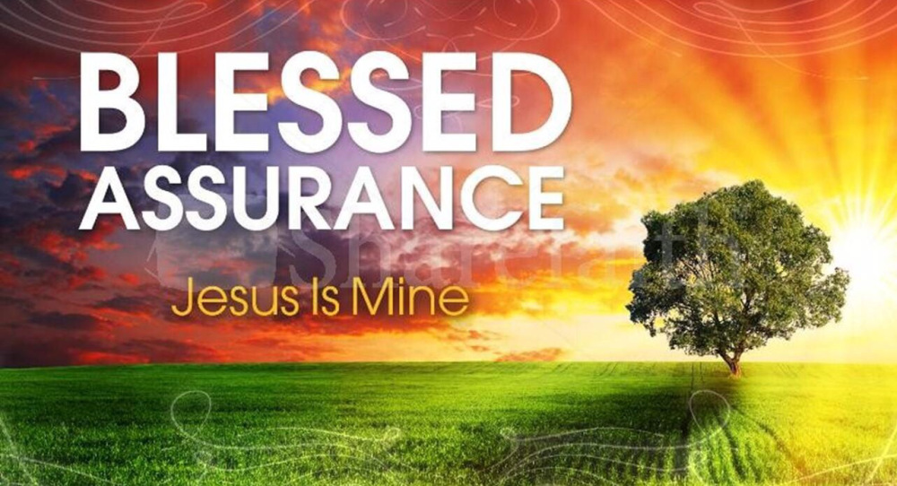 Easter Sunday 2024: Blessed Assurance – revPACman